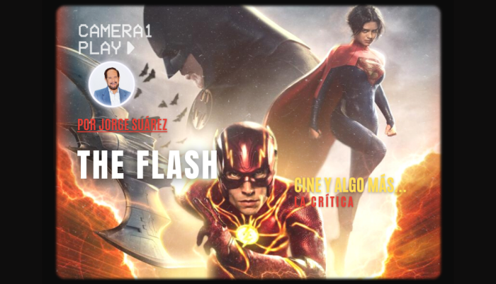 Reseña: ¿Ver o no ver The Flash? La nueva cinta de DC Comics