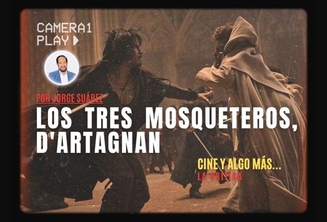 'Los tres mosqueteros, D'artagnan': ¿Ver o no ver la nueva franquicia?