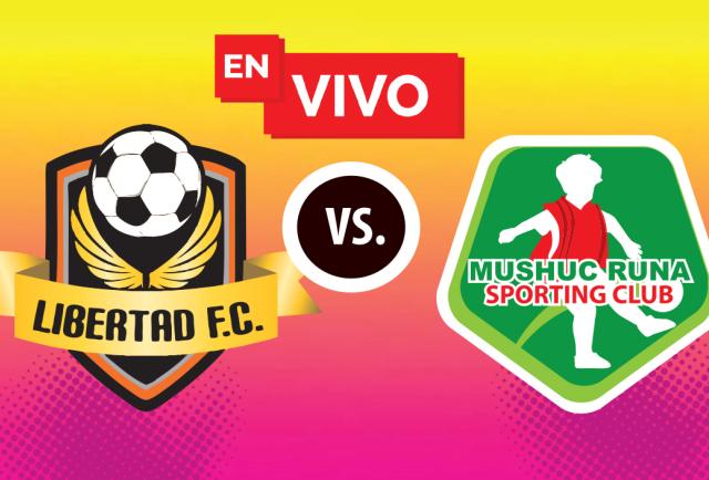Libertad FC (2) vs Mushuc Runa (2) | Minuto a minuto | LigaPro 2024